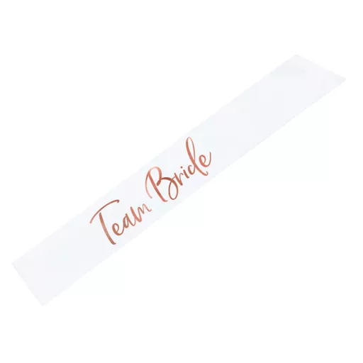 Team Bride White & Rose Gold Sash 75cm